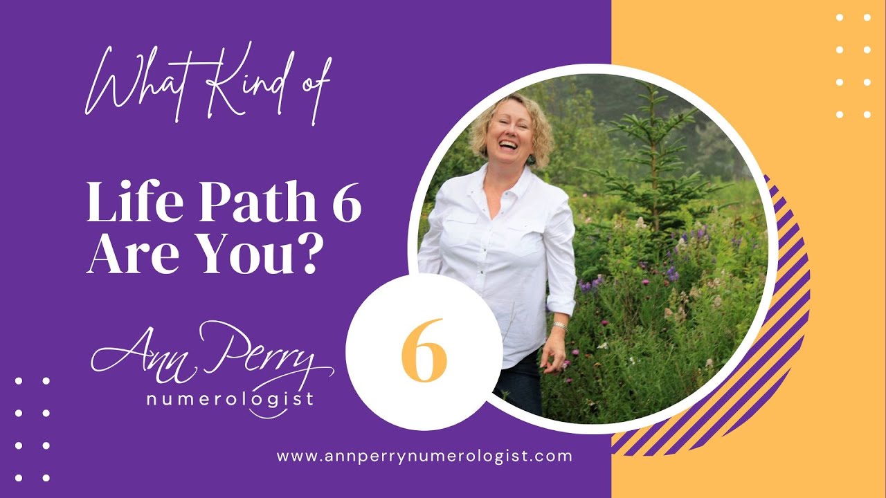 Numerology - What Kind of a Life Path #6 Are You? - YouTube