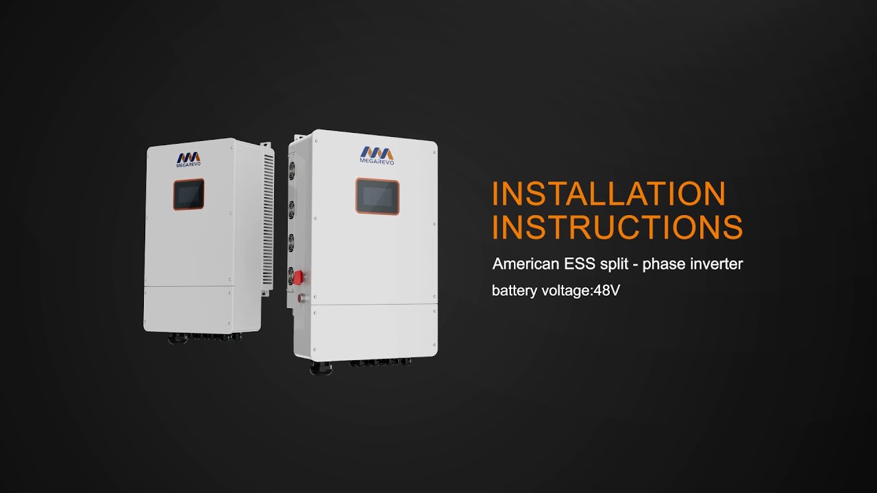 MEGAREVO American ESS split - phase inverter installation instructions ...