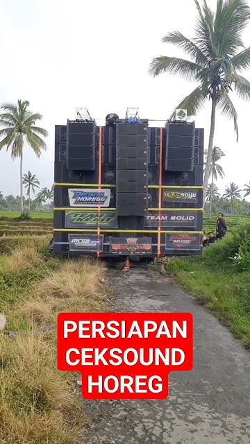 PERSIAPAN CEKSOUND HOREG#shors #soundsystem #ceksound #soundhoreg - YouTube