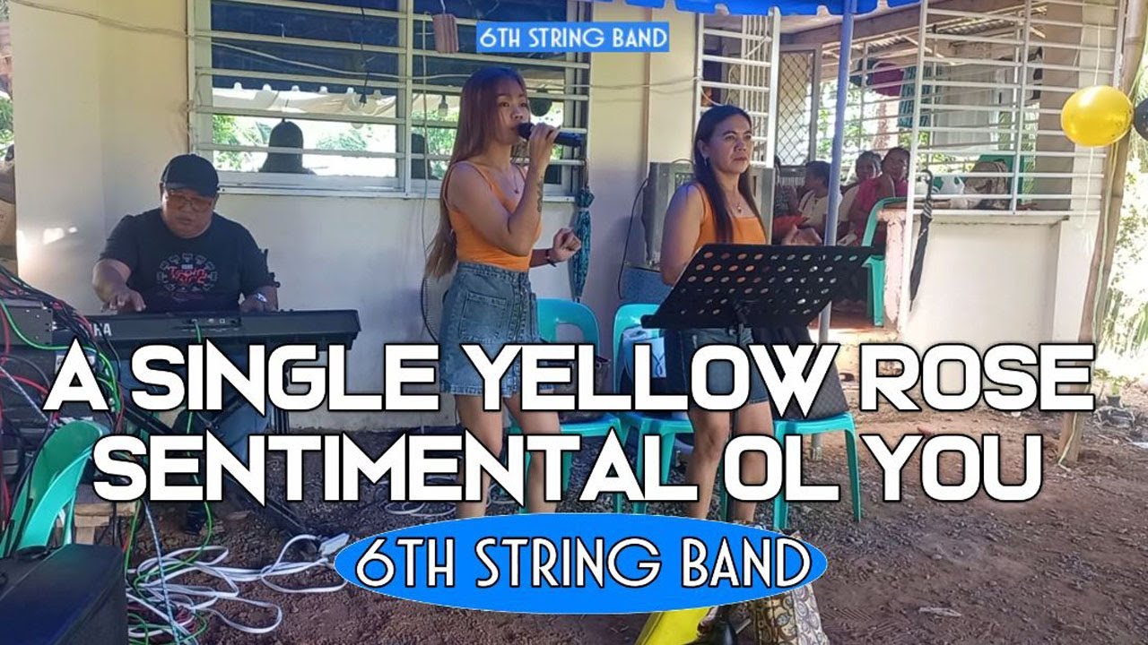 Gig Baculod Cauayan City - Sentimental Ol You / A Single Yellow Rose | 6th String Band Cover ...