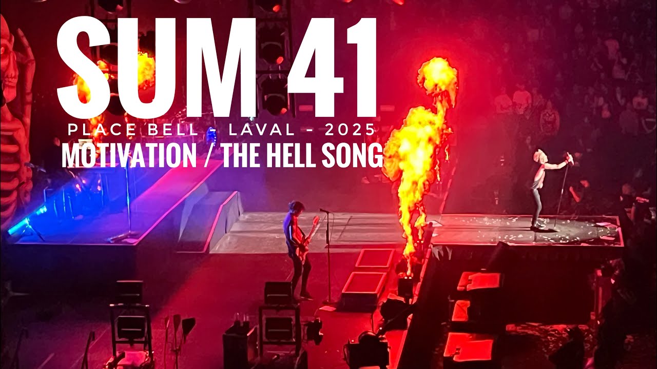 Motivation / The Hell song - Sum 41 live at Place bell 2025 - YouTube