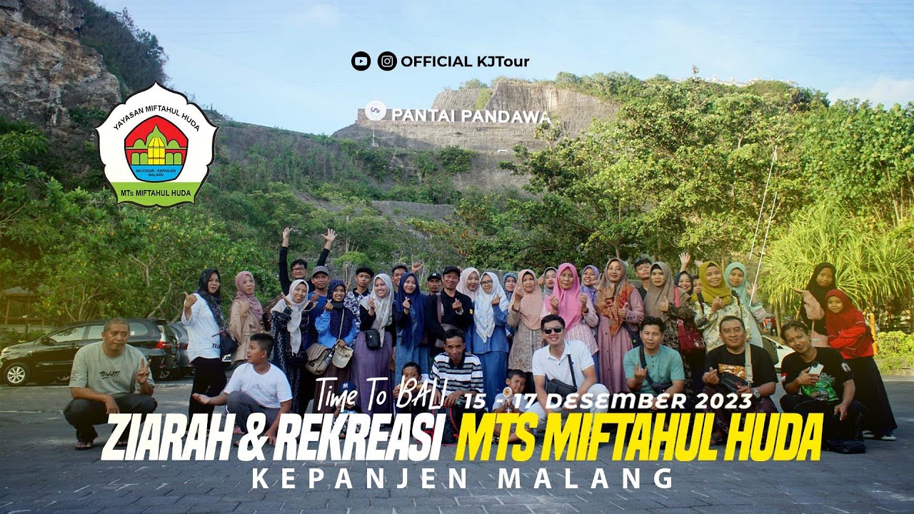 Ziarah & Rekreasi ZARKASI Wali Bali 2023, MTs. MIFTAHUL HUDA Kepanjen ...