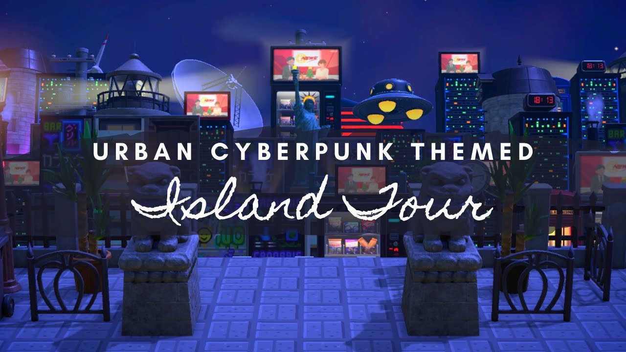 URBAN CYBERPUNK THEMED ISLAND TOUR | Animal Crossing New Horizons - YouTube