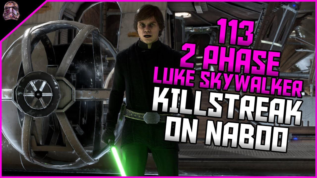 Star Wars Battlefront II 113 Luke Skywalker Killstreak (Naboo ...