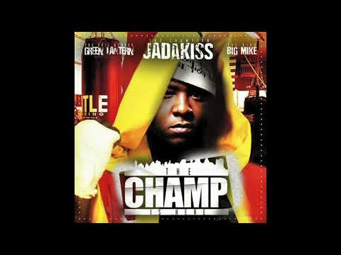JADAKISS - The Champ Is Here FULL MIXTAPE