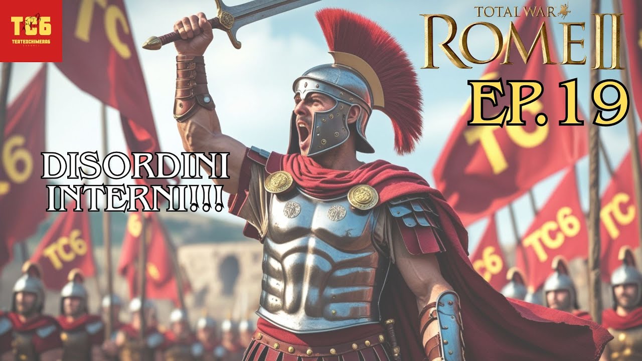 "Traditori"- Total War: Rome II - Legendary Campaign - Gameplay ITA ...