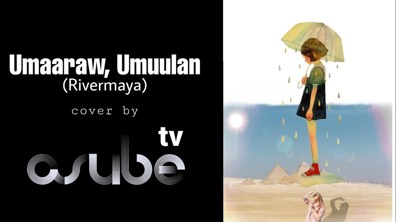 UMAARAW UMUULAN by Rivermaya (Song cover using Mobile Apps) - YouTube
