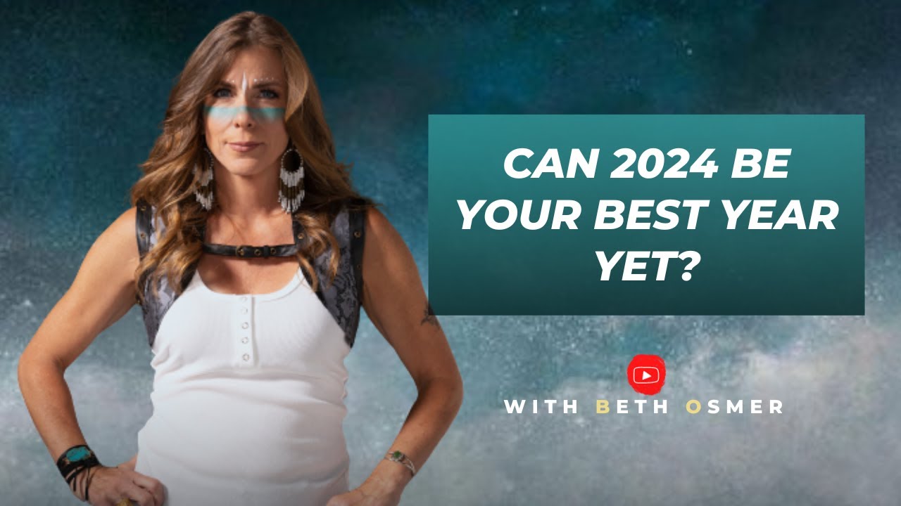 Can 2024 be your best year yet? | Beth Osmer - Spiritual Warrior - YouTube