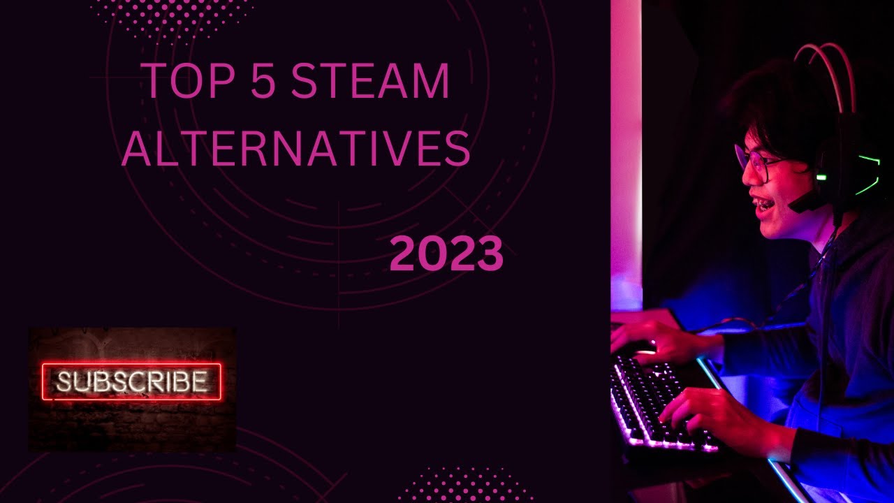 Top 5 Steam Alternatives Every PC Gamer Should Know - YouTube