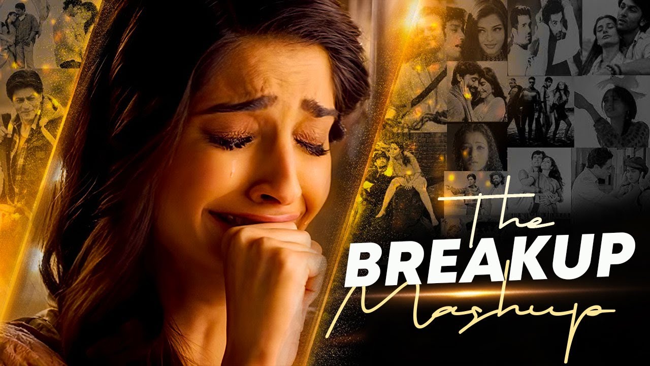 mood off mashup | best sad songs mashup | broken heart songs list ...