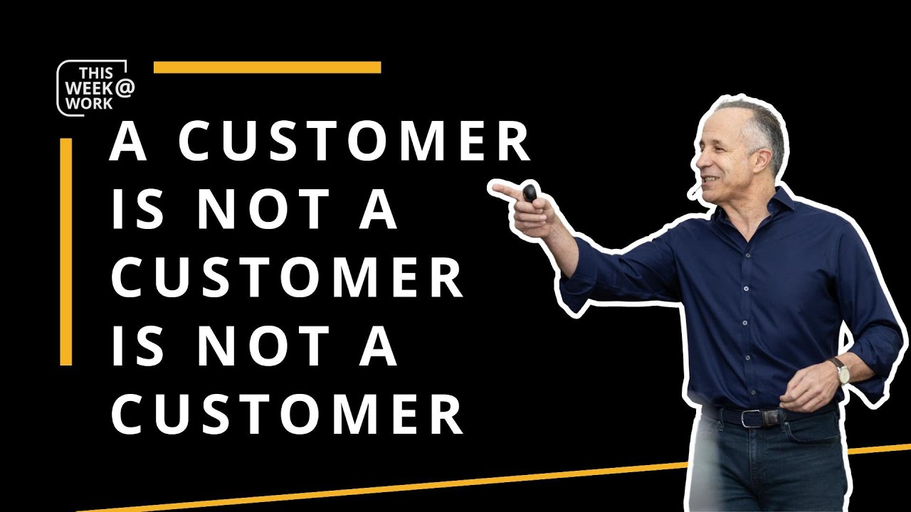 A customer is not a customer is not a customer - YouTube