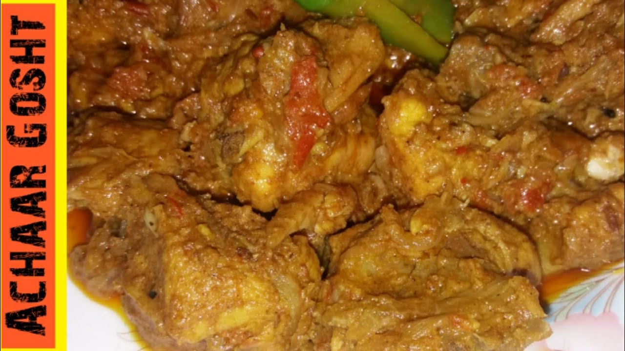 Achar gosht recipe|easy chicken achari|how to make achaar gosht - YouTube