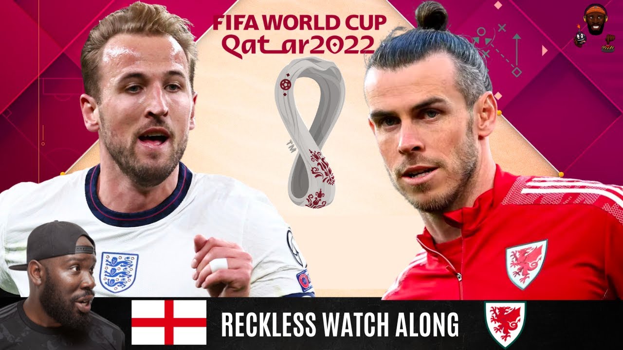 RECKLESS WATCH ALONG - ENGLAND VS WALES - WORLD CUP SETTINGS - YouTube