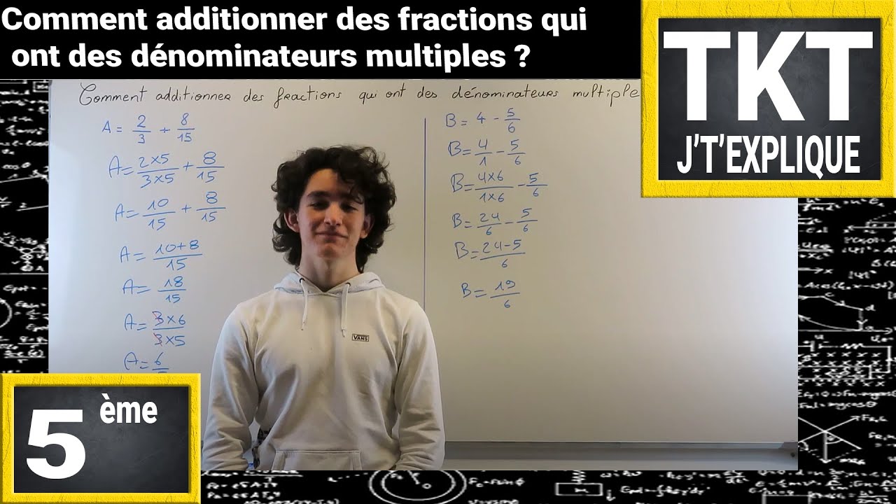 COMMENT ADDITIONNER DES FRACTIONS AVEC DES DENOMINATEURS MULTIPLES ...