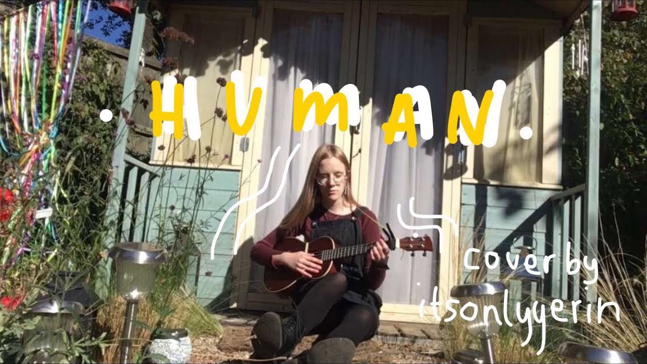 human - dodie cover - YouTube