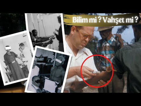 İnsanlara Zorla Hastalık Bulaştırmayı Temel Alan Tuskegee Deneyleri