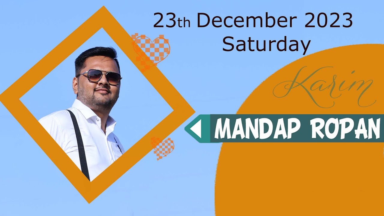 003 = KARIM & SHAIFALI = Mandap Ropan - YouTube