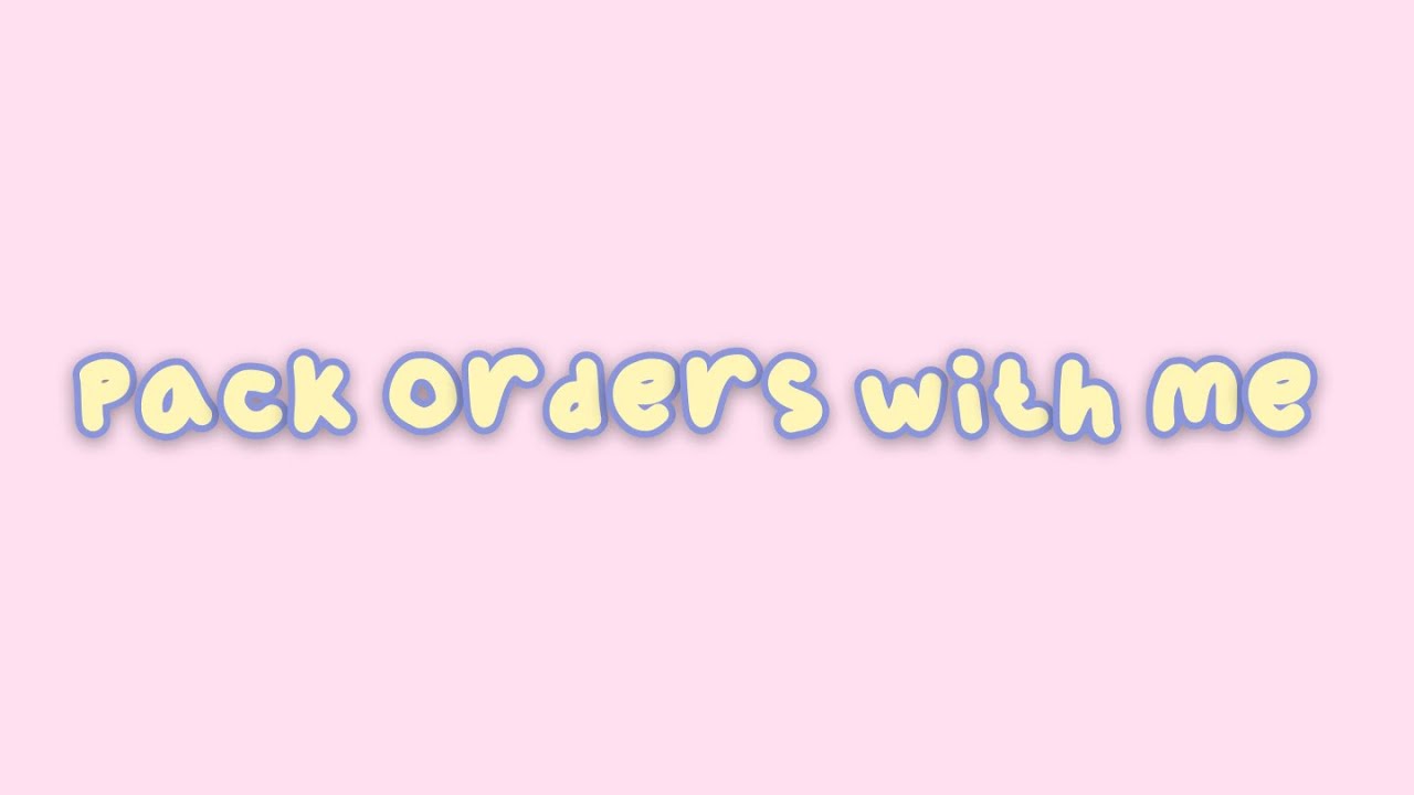 Pack orders with me ️ - YouTube