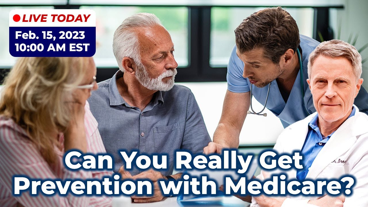 Can you Really get Prevention with Medicare? (LIVE) - YouTube