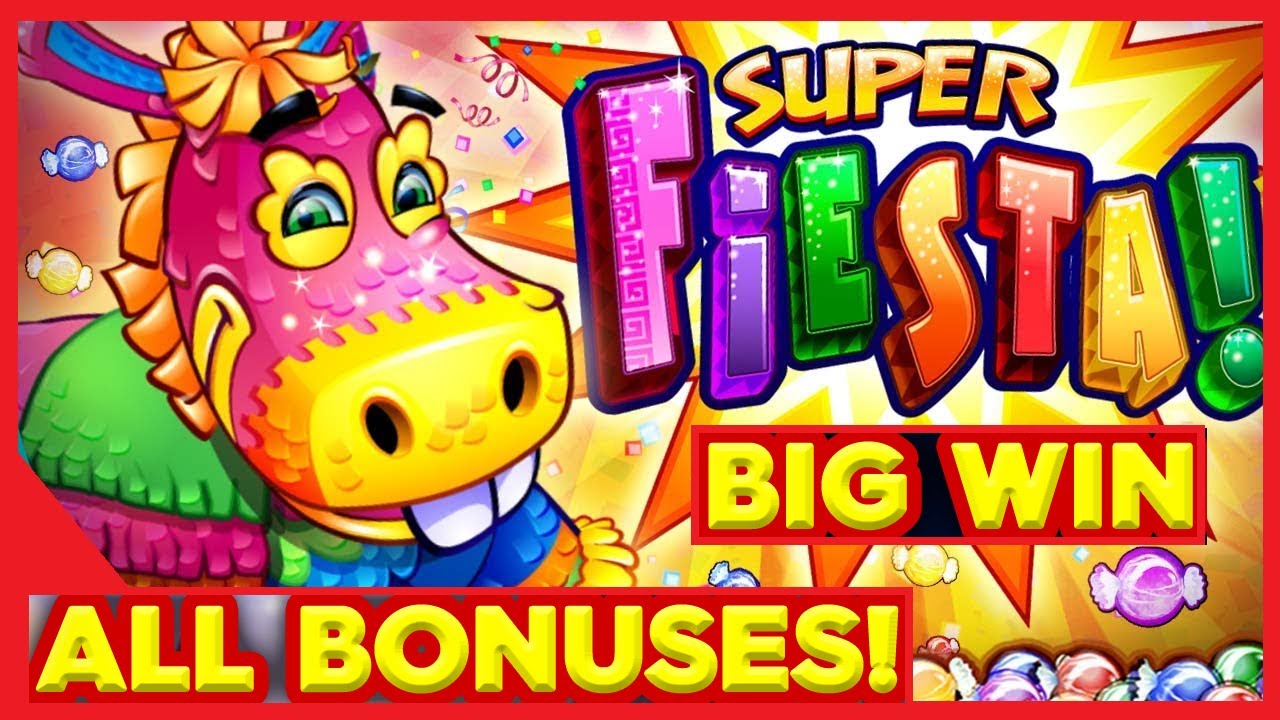All Bonuses → GREAT SESSION! Super Fiesta Slot - PAYS ME! - YouTube