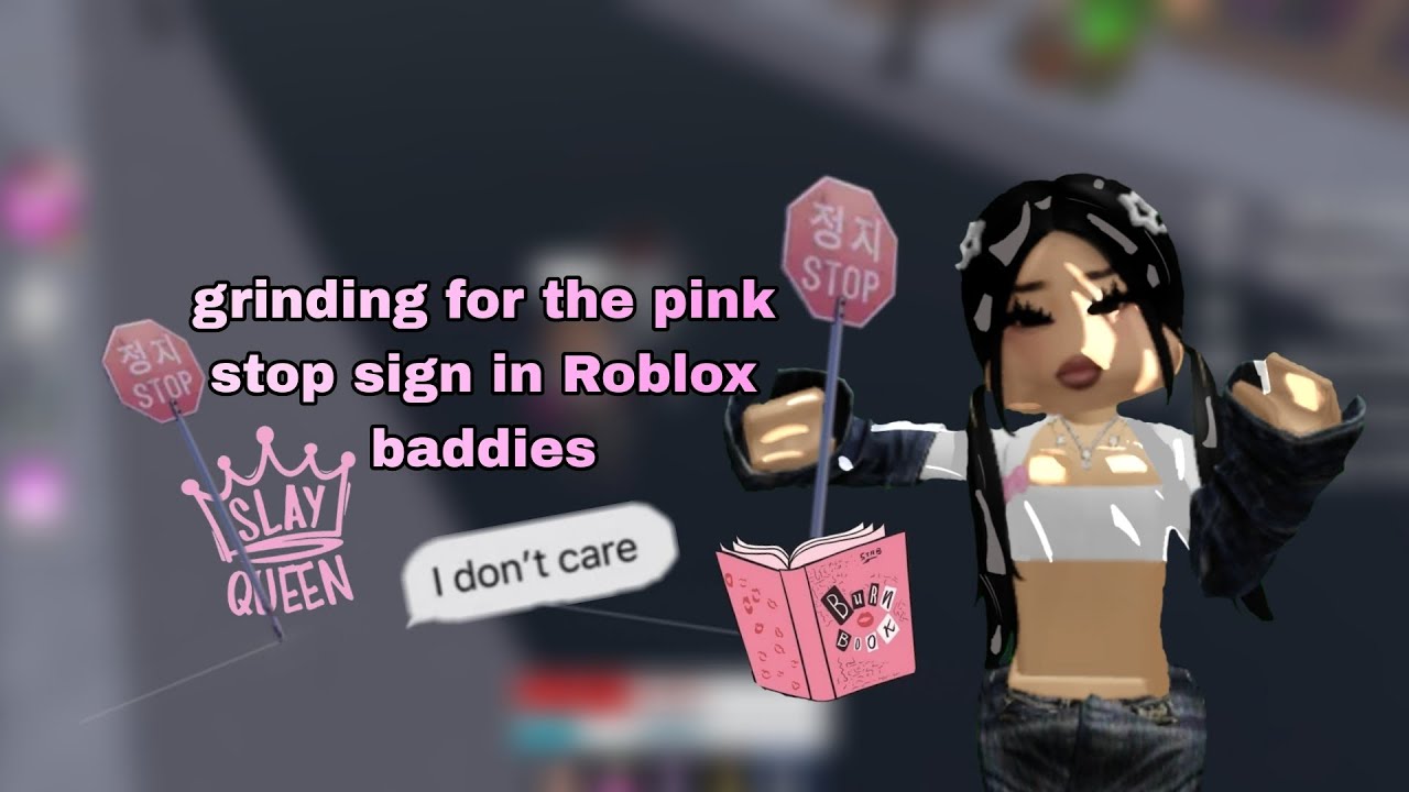 GRINDING FOR THE PINK STOP SIGN IN ROBLOX BADDIES | SuziForeverXo - YouTube