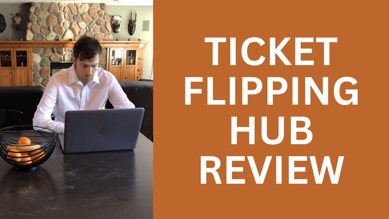 Ticket Flipping Hub Review - Is This A Viable Business Model? - YouTube