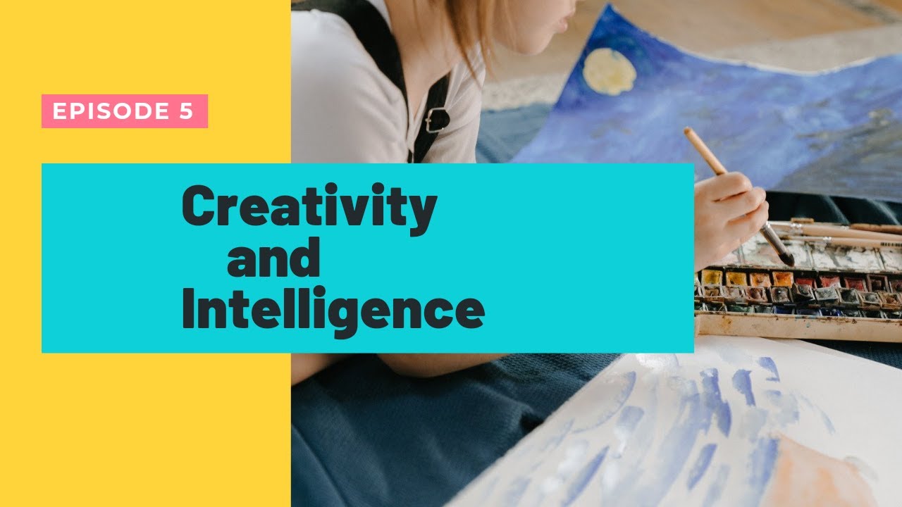 Creativity and Intelligence - YouTube