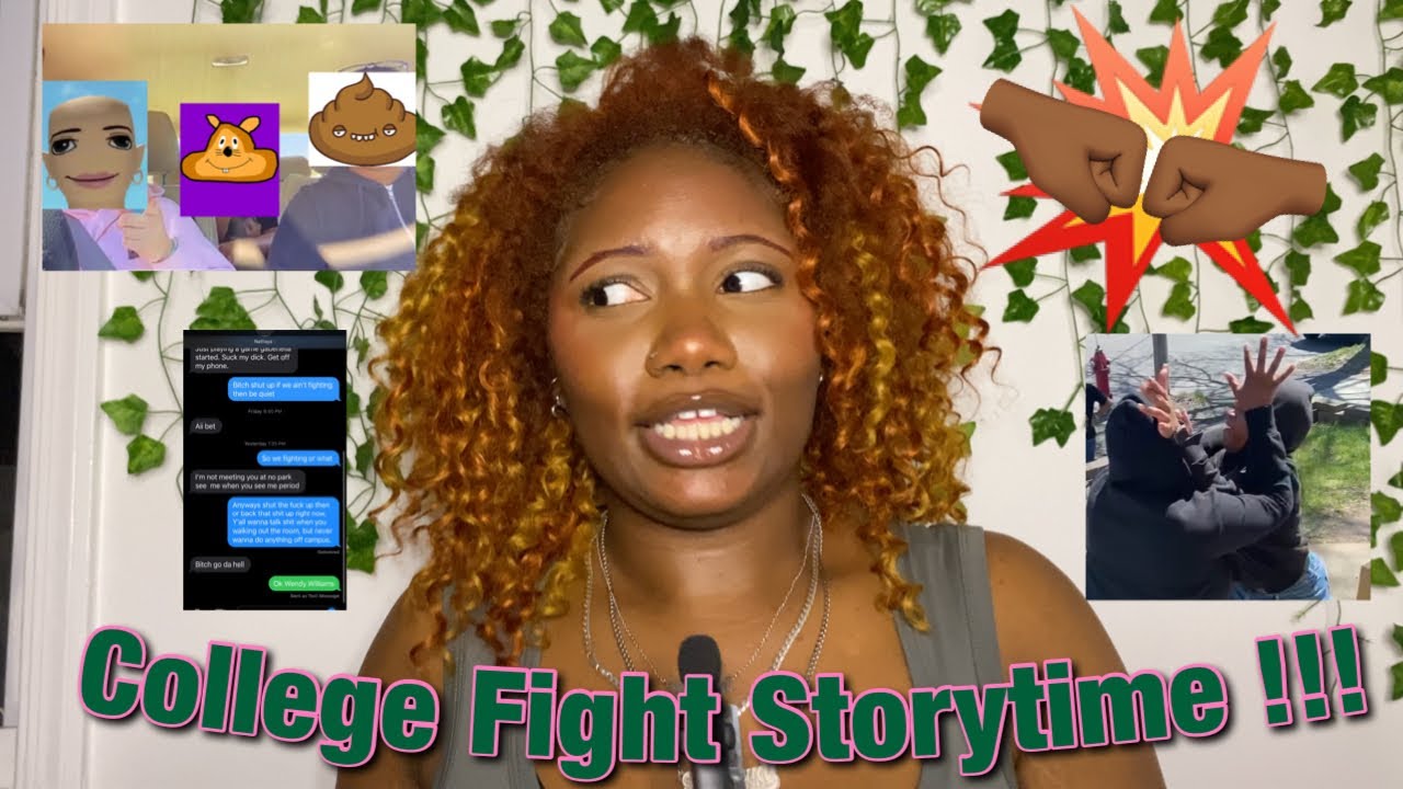 COLLEGE FIGHT STORYTIME!!! - YouTube