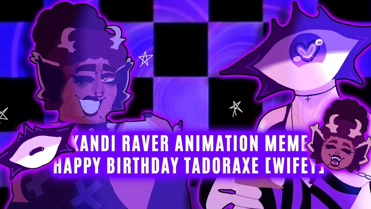kandi RAVER Animation meme - Birthday gift for @AutumnLvr [Happy ...