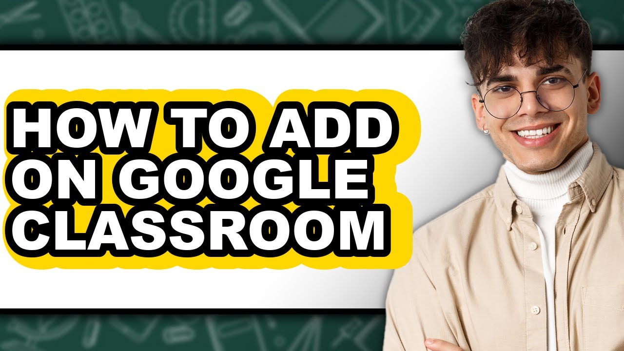 How to Add on Google Classroom - Step by Step - YouTube