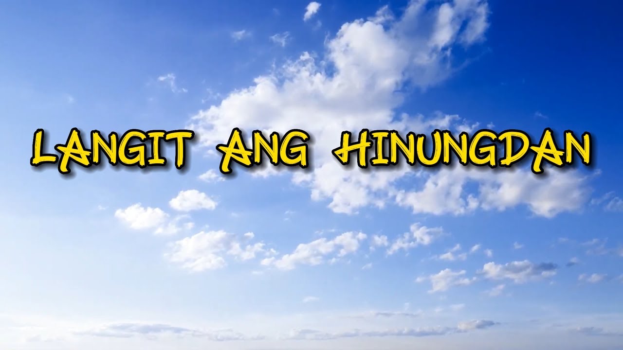 Langit ang Hinungdan (Song with Lyrics) Cover by Endy Asidor - YouTube