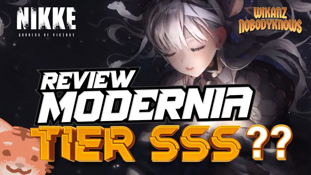 | Nikke | Review Modernia!! Apakah Tier SSS ?? Yuk Kita bahas. - YouTube