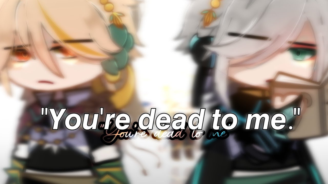 "𝙔𝙤𝙪'𝙧𝙚 𝙙𝙚𝙖𝙙 𝙩𝙤 𝙢𝙚." [] Kavehtham / Kaveh,Alhaitham !.. Angst? idk ...