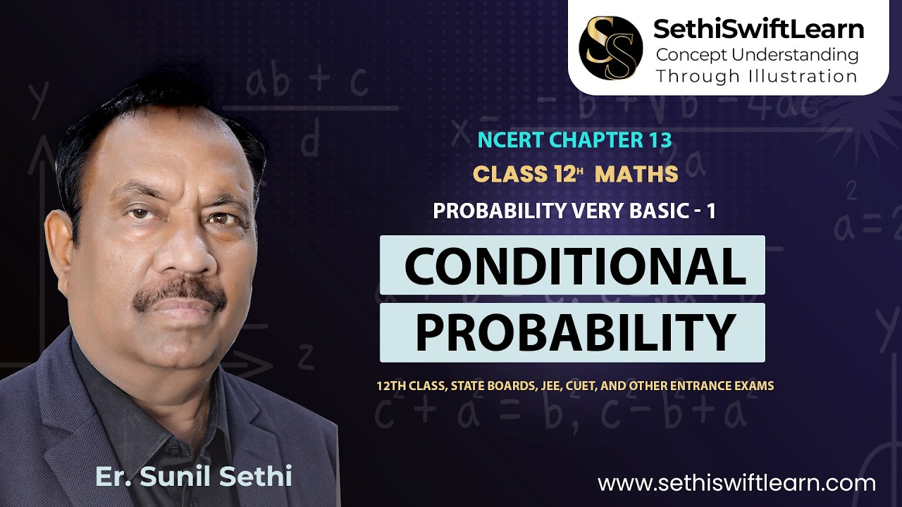 Class 12 Maths Probability - 1 | Conditional Probability | NCERT Ch 13 ...