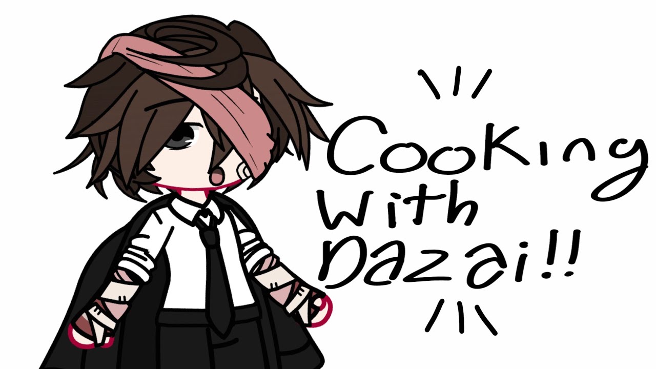 Cooking With Dazai || Magic and Mystery Dazai but you can’t really tell ...