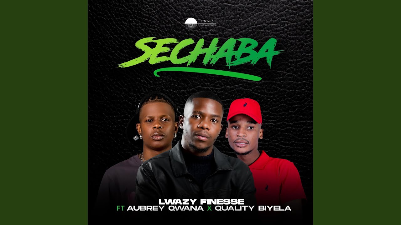 Sechaba (feat. Aubrey Qwana & Quality Biyela) - YouTube