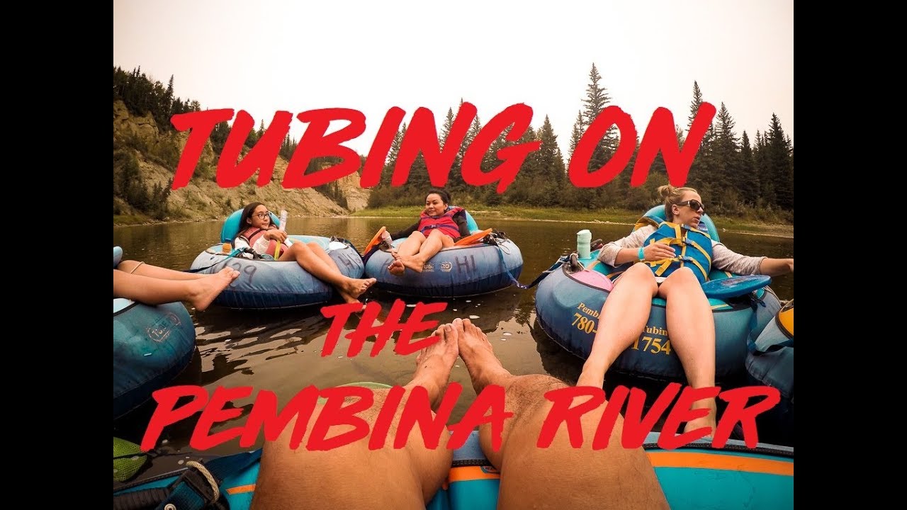 Tubing On The Pembina River - YouTube