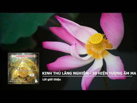 Kinh Thủ Lăng Nghiêm 50 Hiện Tượng Ấm Ma – Lời giới thiệu