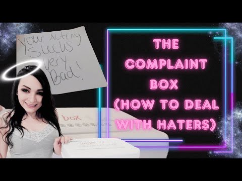 The Complaint Box (How to deal with haters) - YouTube
