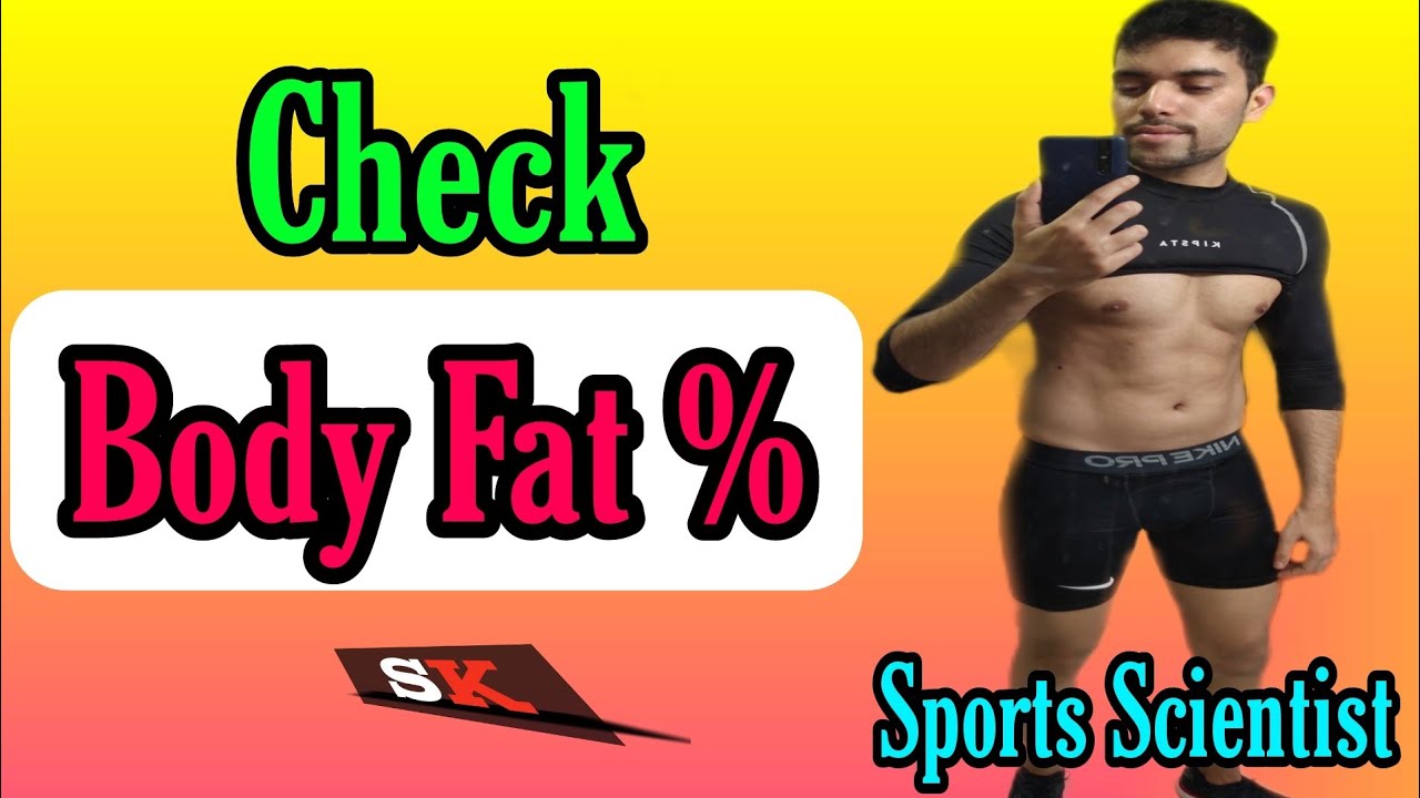 How To Check Body Fat Percentage || Explained by Sports Scientist - YouTube