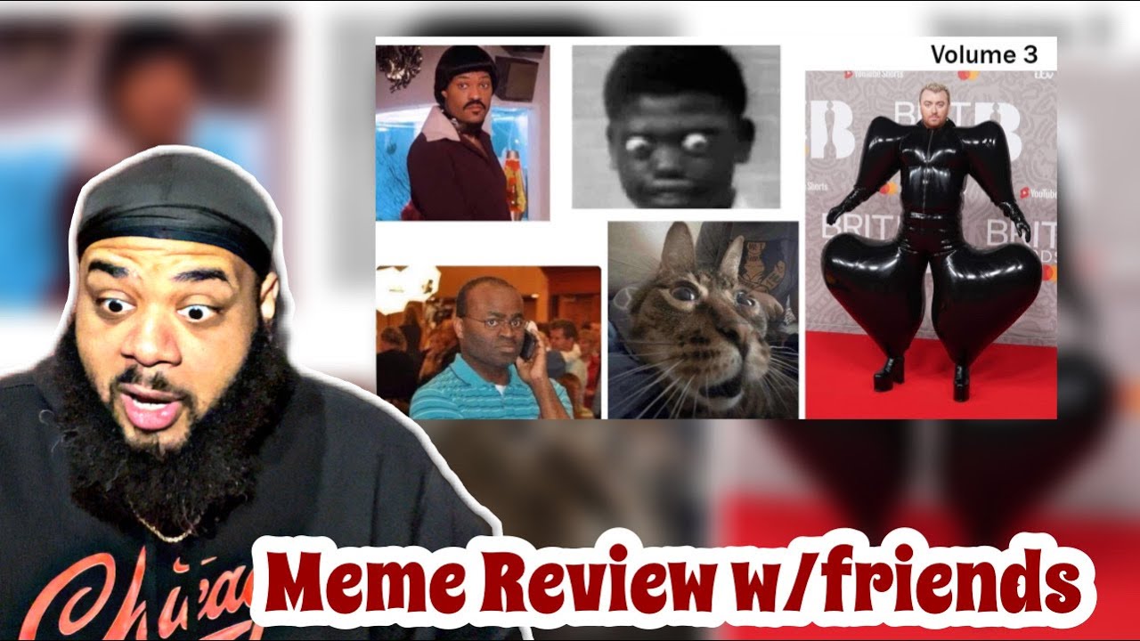 Mentally Mitch - Meme review w/ Friends | Vol. 3 | REACTION | TRY NOT TO LAUGH - YouTube