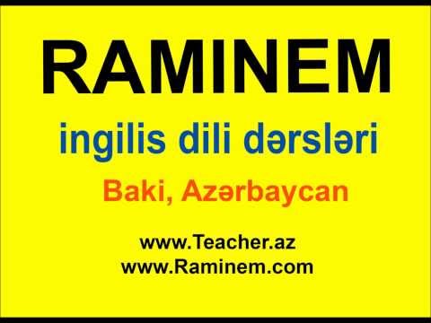 RAMINEM ingilis dili dərsləri - TOEFL - IELTS - SAT - Baki Azərbaycan ingilis dili kurslar baki