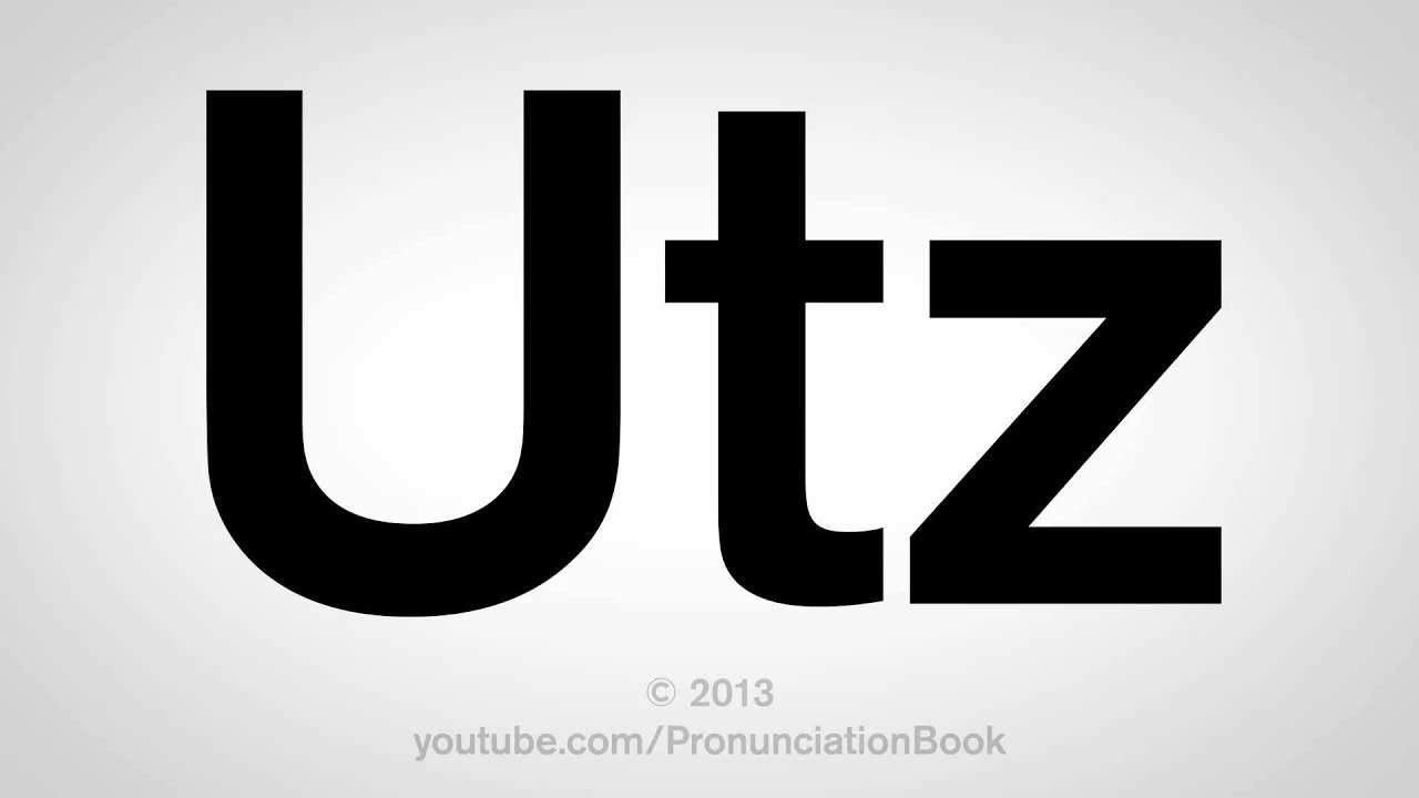How to Pronounce Utz - YouTube