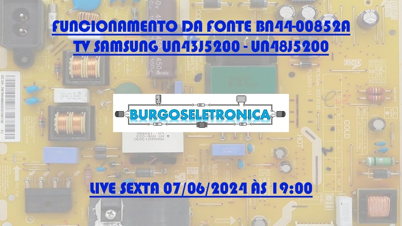 Conversando sobre a fonte BN44-00852A Samsung - YouTube