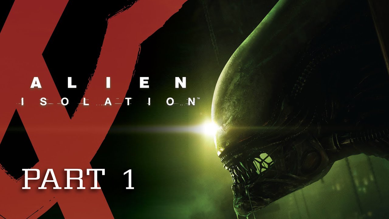 Alien Isolation Part 2 - YouTube