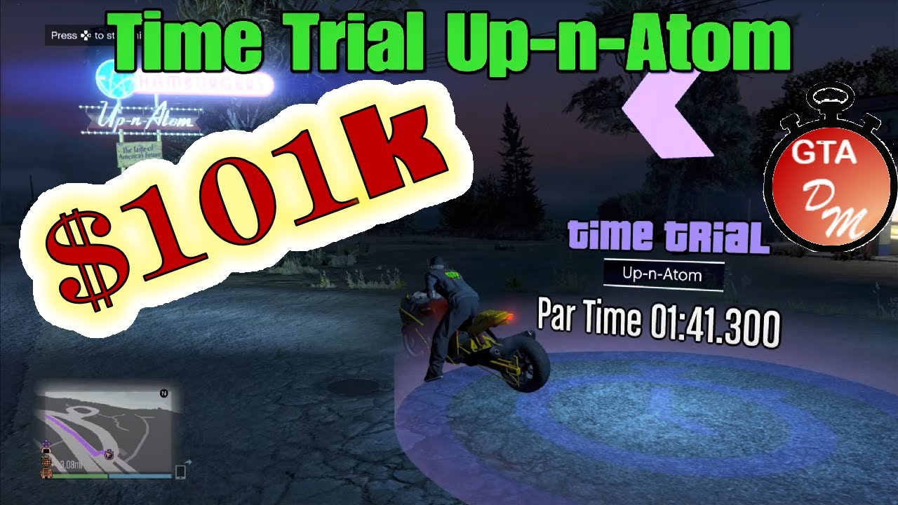 GTA 5 Online - Weekly Time Trial - Up-n-Atom - 101K - YouTube
