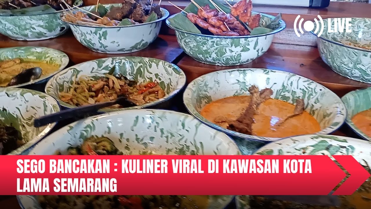 WISATA DAN KULINERAN DI KOTA LAMA SEMARANG | SEGO BANCAKAN. Makanan ...