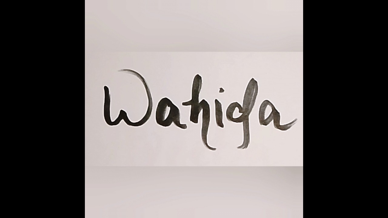 Wahida name calligraphy || #namecalligraphy #viral #shortvideos # ...