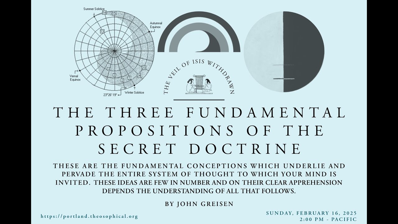 The Three Fundamental Propositions of The Secret Doctrine with John ...