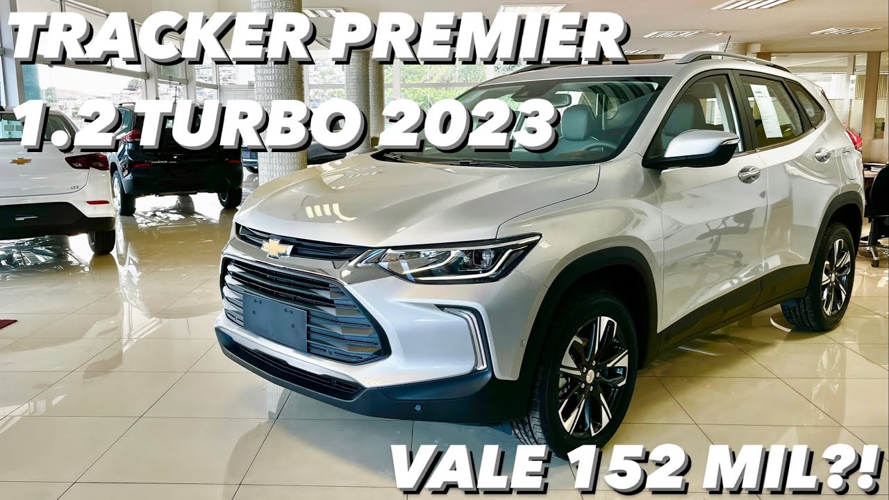 Chevrolet Tracker Premier 1.2 Turbo 2023 - Versão top de linha vale a ...
